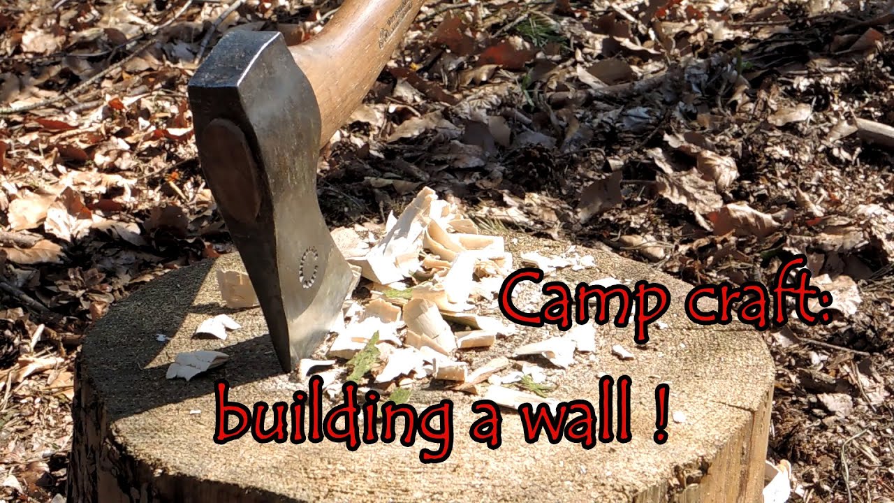 Camp craft: building a wall - YouTube