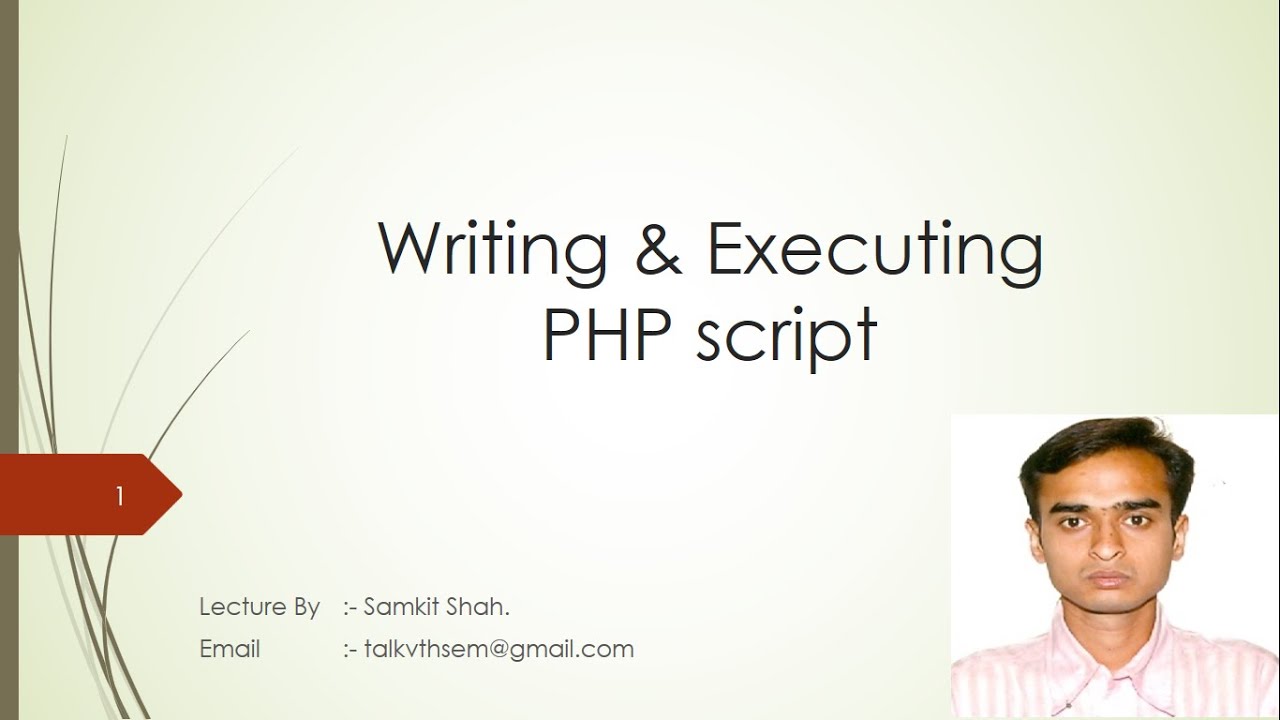 Writing And Executing Php Script Youtube