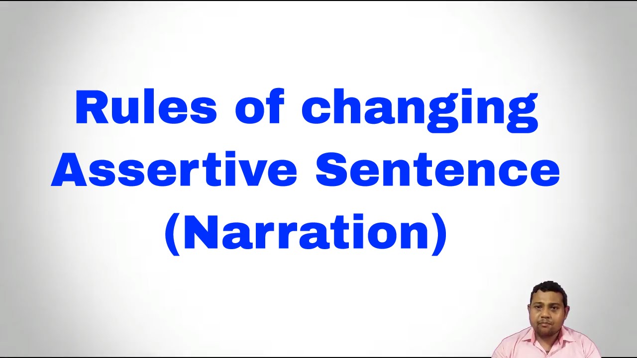 Narration Of Assertive Sentence Made Easy YouTube narration-of-assertive-sentence-made-easy-youtube
