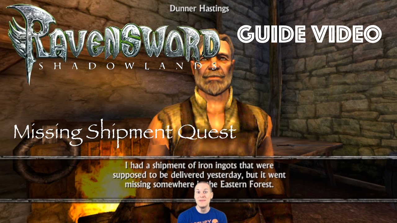 Ravensword Shadowlands GUIDE Missing Shipment Quest - YouTube