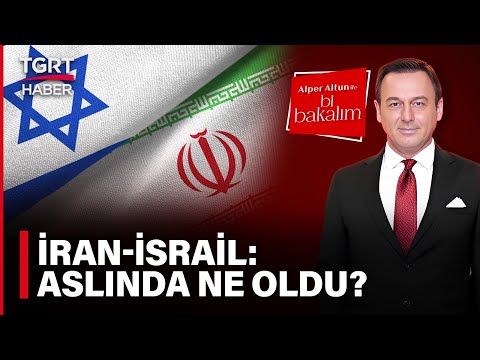 #CANLI İran - İsrail Gerilimi: Tiyatro mu, Gerçek mi? Şimdi Ne Olacak? - Alper Altun ile Bi Bakalım