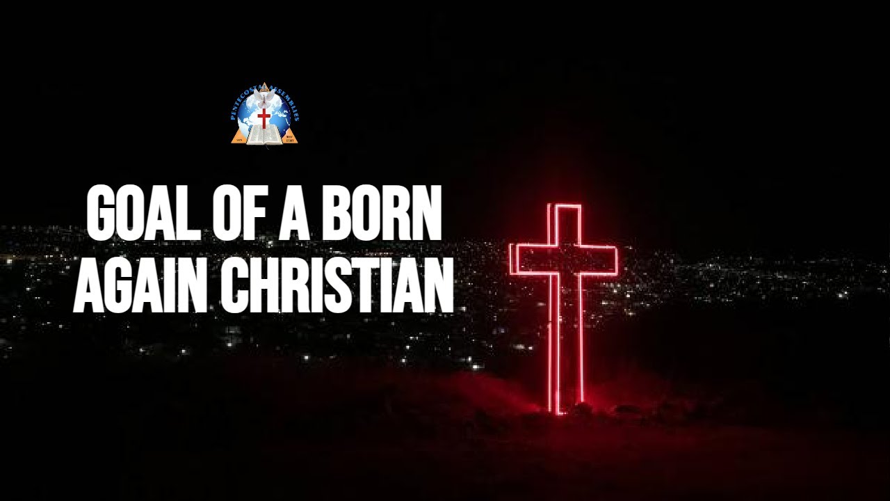 Goal of a born again Christian | Pastor M Shiba | Mbabane Pentecostal ...
