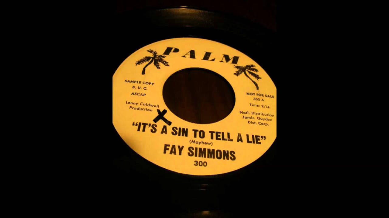 FAY SIMMONS ITS A SIN TO TELL A LIE WHERE IS MY LOVE - YouTube