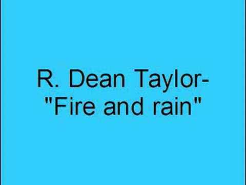 R. Dean Taylor- Fire and rain - YouTube