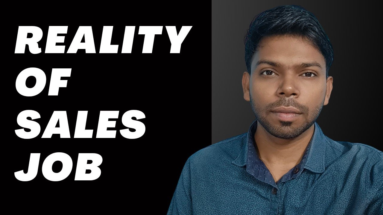 reality of sales job - YouTube