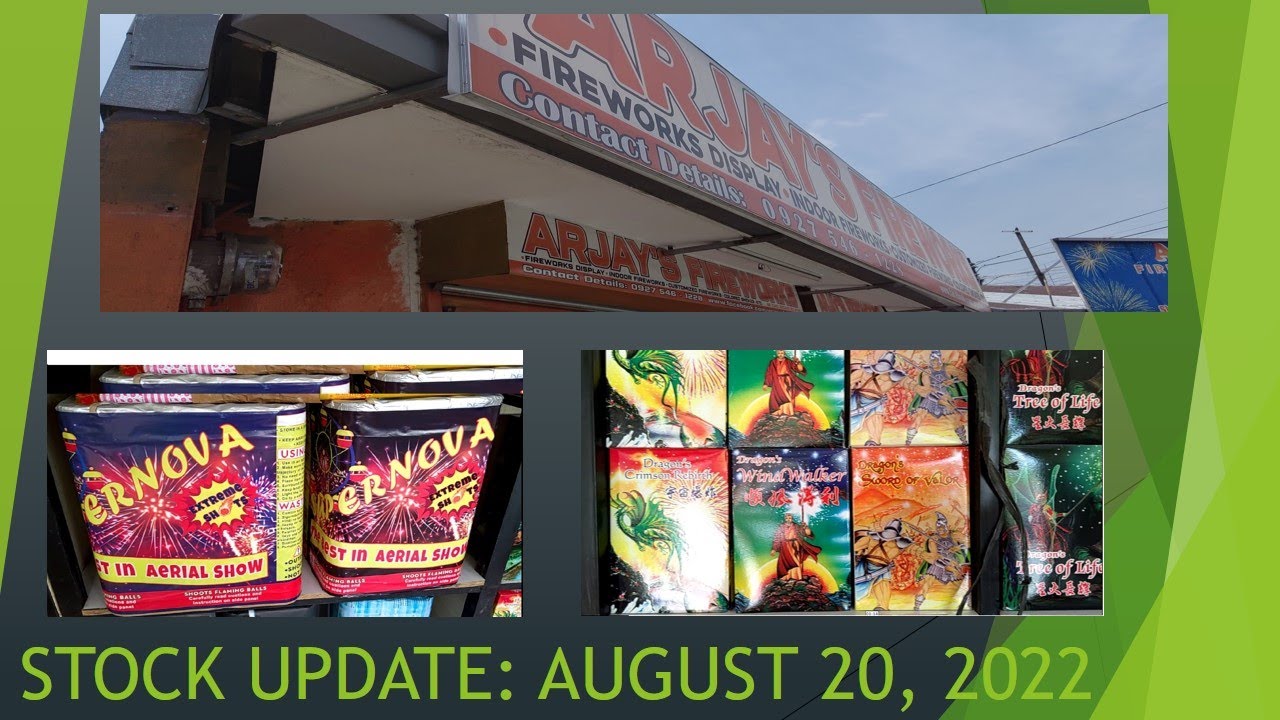 ARJAY'S FIREWORKS STOCKS UPDATE: AUGUST [̲̅2̲̅][̲̅0̲̅][̲̅2̲̅][̲̅2̲̅ ...