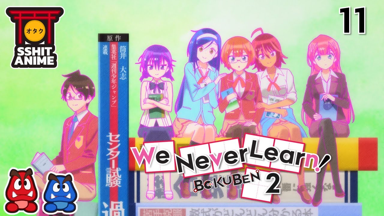 We Never Learn: BOKUBEN Season 2 Episode 11 | SSHIT Anime | Full Pure ...