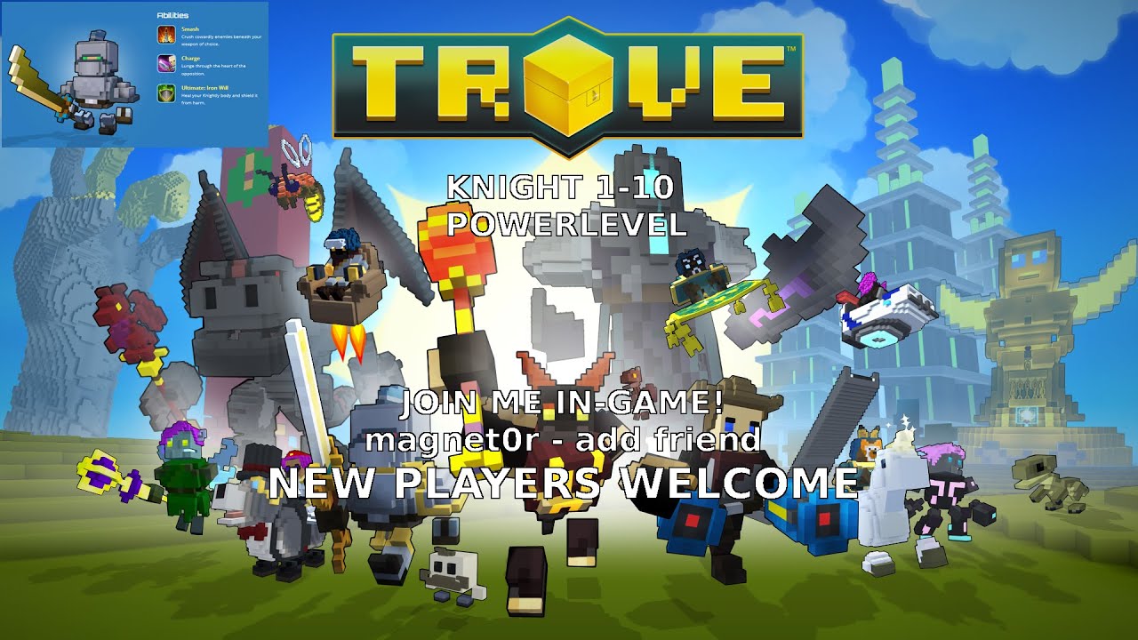 Trove: Knight Powerlevel 1-10 - YouTube