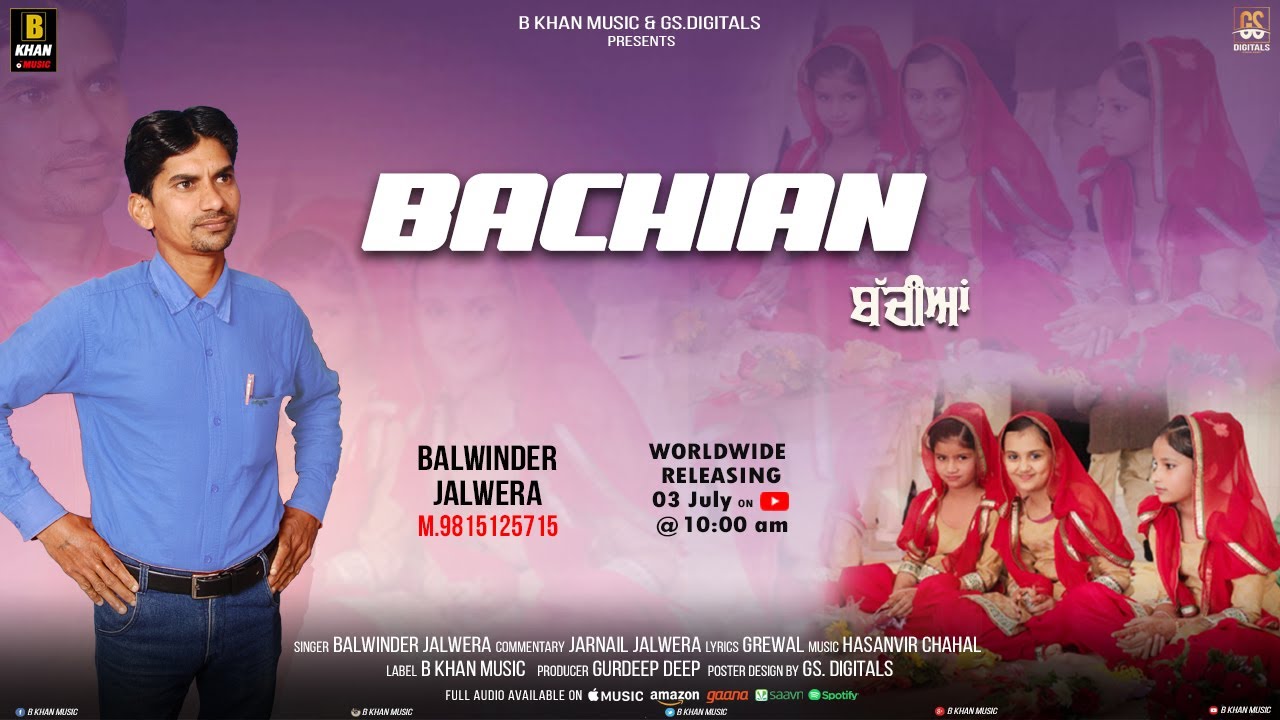 Bachian (Full Audio) : Balwinder Jalwera | Jarnail Jalwera | Latest New ...