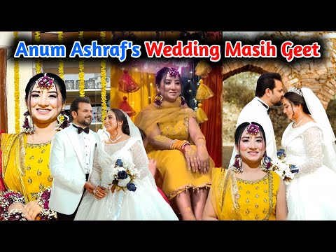 Anum Ashraf wedding Masih Geet 👰 | Anum Ashrif wedding | Anum Ashraf Mayo Night | Anum mehndi