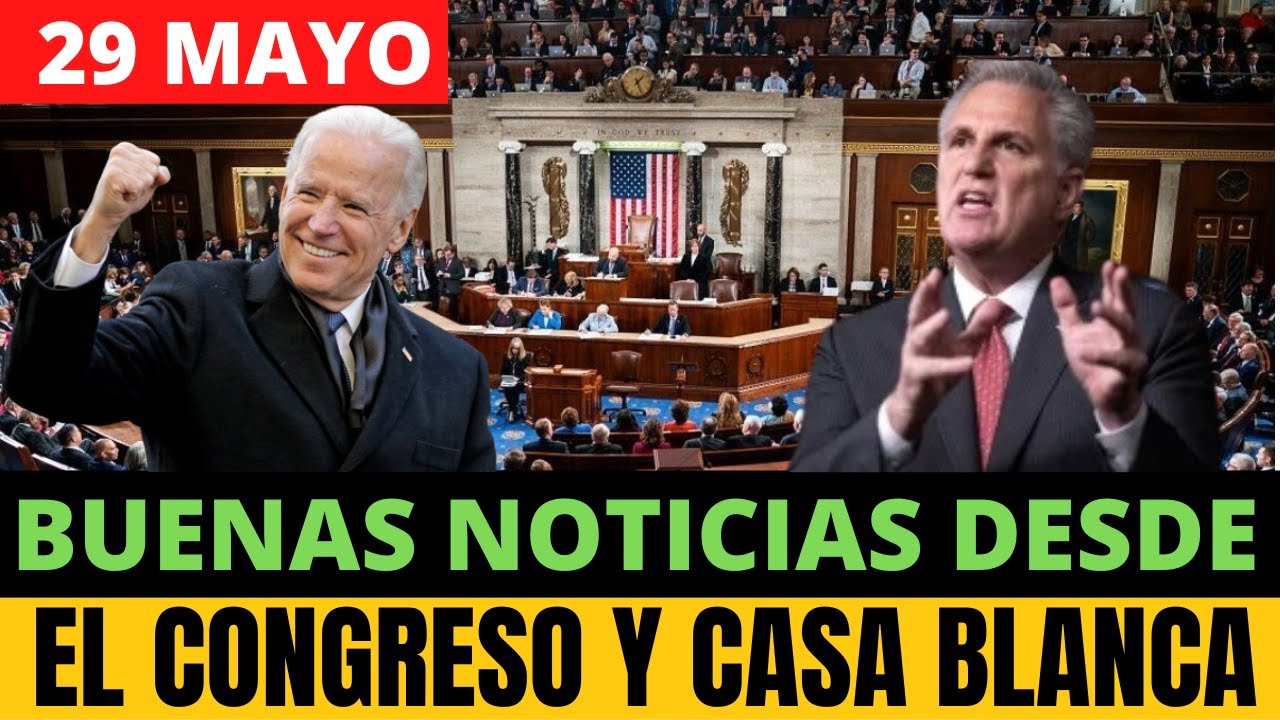 Buenas Noticias desde el Congreso y Casa Blanca, Mayo 29 | Howard ...