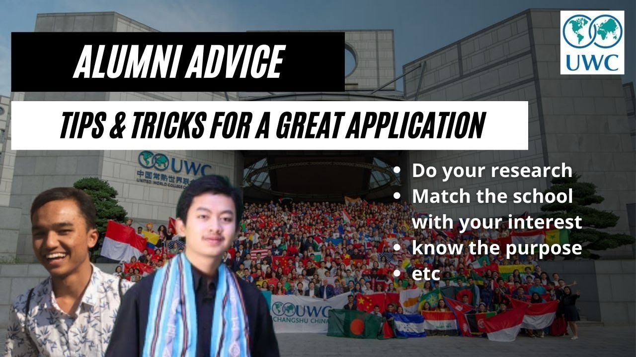 UWC Application | Tips and Trick to Tackle Your UWC Selection Process ...