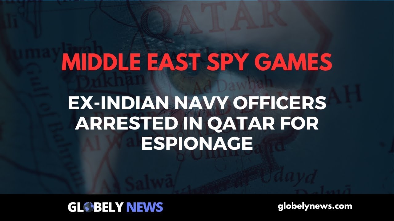 Middle East Spy Games: Ex-Indian Navy Officers Reportedly Charged in ...