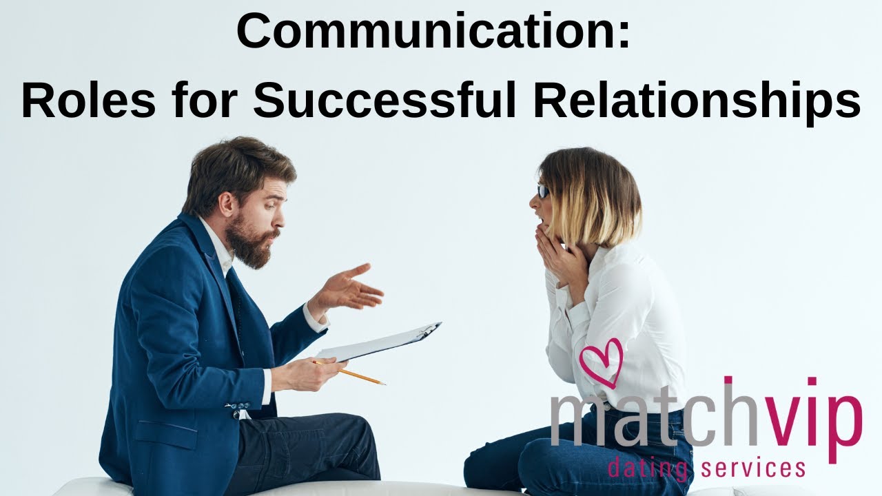 Communication Roles for Successful Relationships . - YouTube