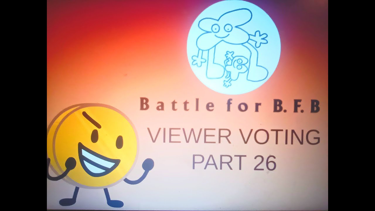 BFB Viewer Voting Part 26 (VOTING CLOSED) - YouTube