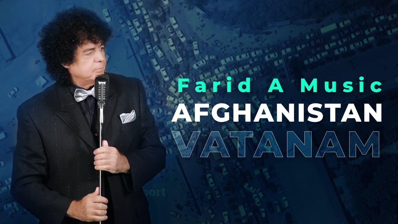 Farid-Afghanistan Vatanam (Official Music Video) - YouTube