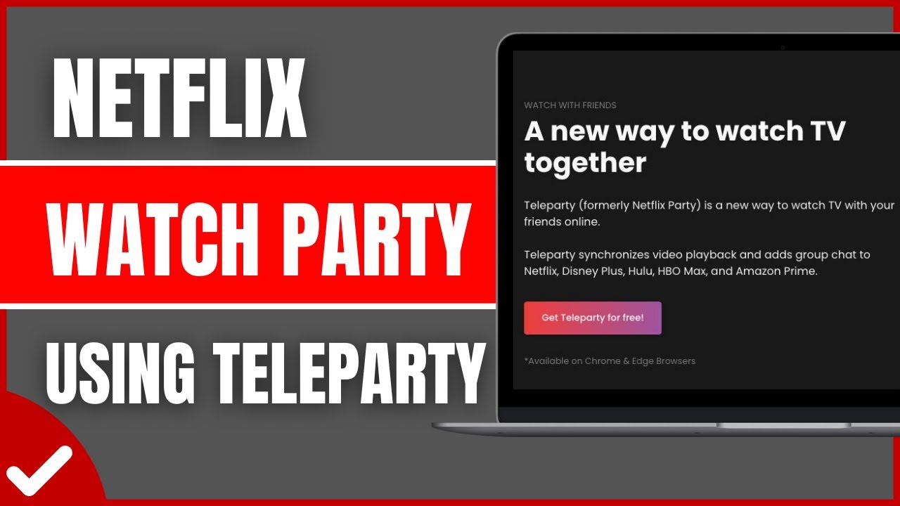 How To Watch Netflix with Friends Using Teleparty (2026) | Netflix ...