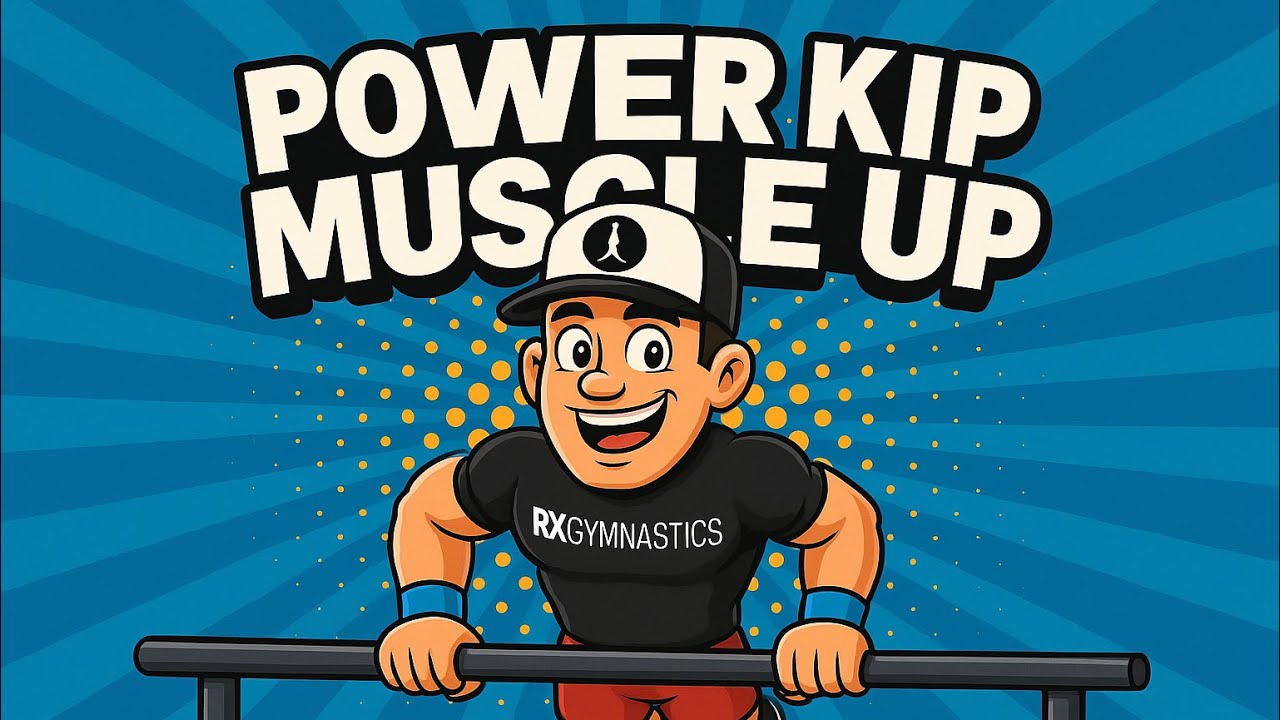The POWER KIP Muscle Up - YouTube