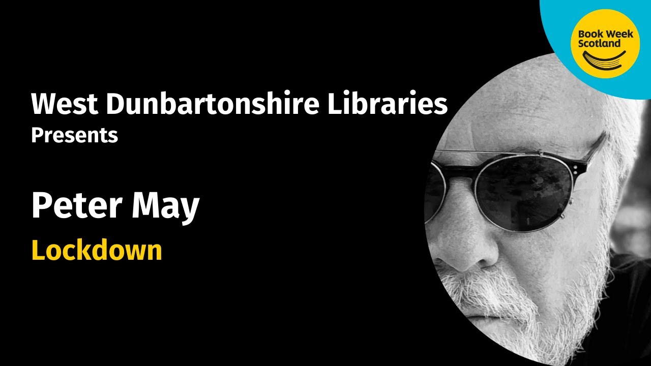 Book Week Scotland Peter May presents Lockdown - YouTube