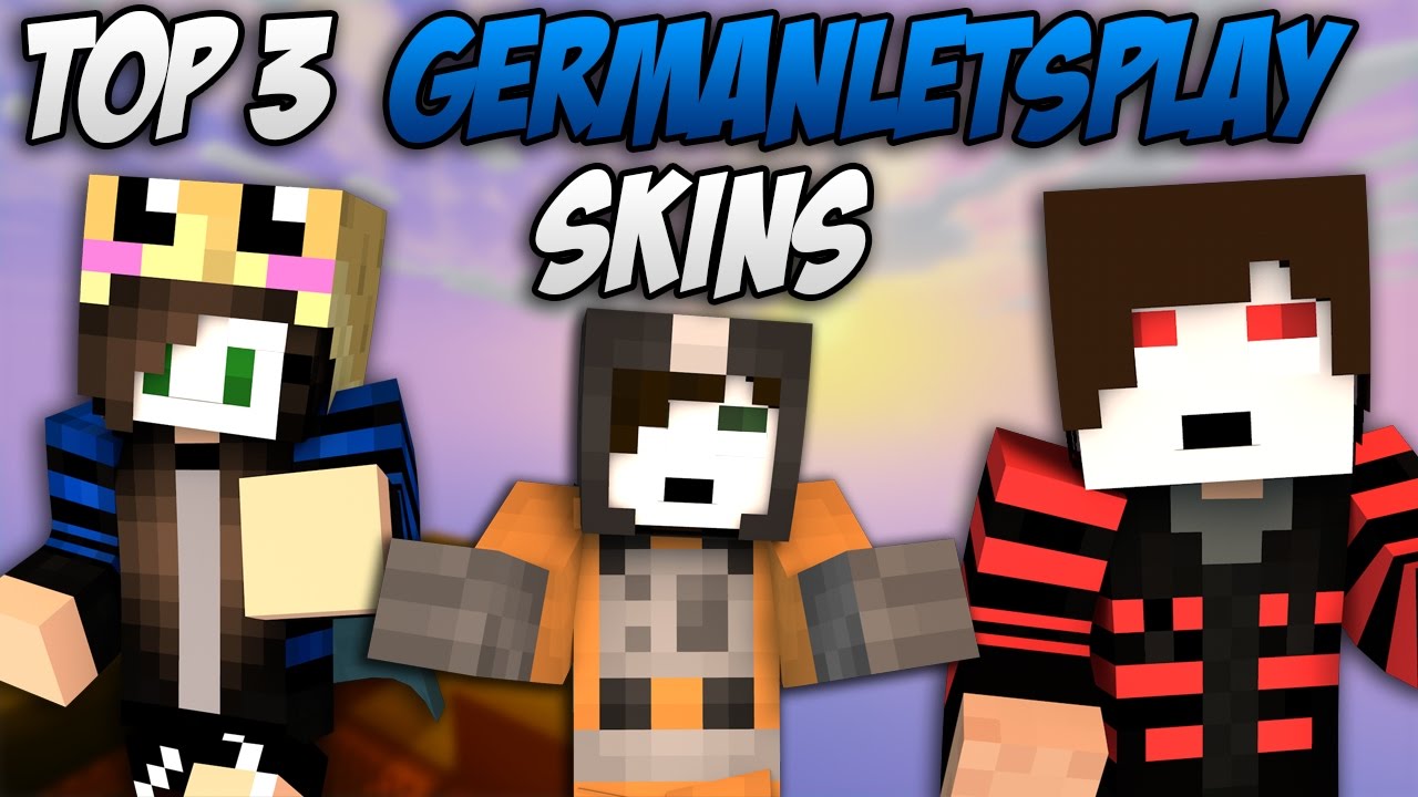 TOP 3 GERMANLETSPLAY SKINS - YouTube