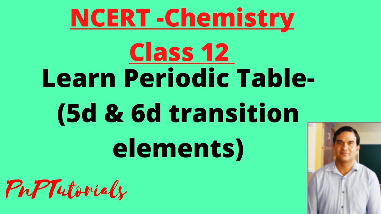 Easy n Simple method to learn Periodic Table (5d and 6d Transition ...