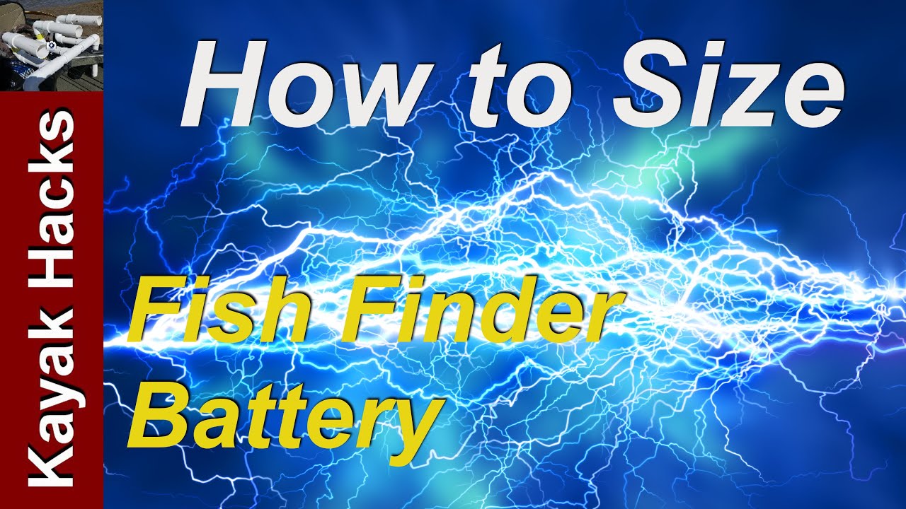 Size Fishfinder Battery for Kayak - Garmin, Lowrance, Humminbird - YouTube
