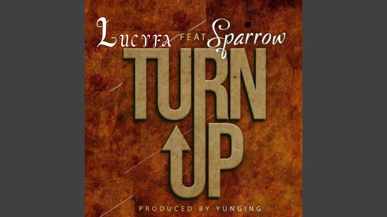 Turn Up - YouTube