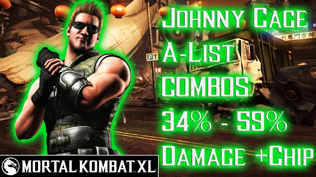 Mortal Kombat XL - Johnny Cage (A-List) Combos 34% - 59% Damage [Patch ...