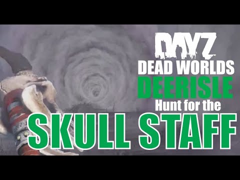 DayZ DEAD WORLDS S3 | Episode 8 | Hunt for the skull staff - YouTube