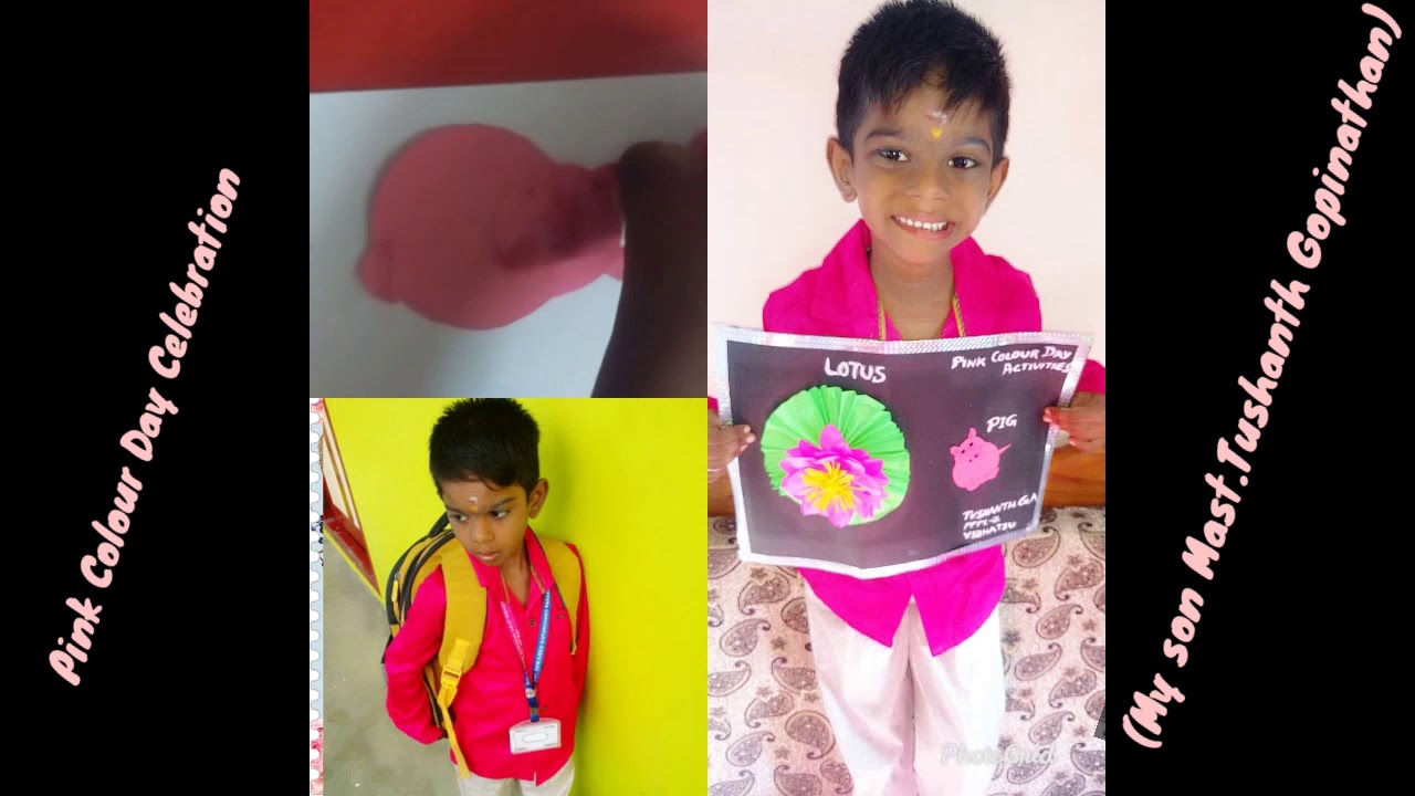 Pink colour day activities by my son Mast.Tushanth Gopinathan (Pappu ...