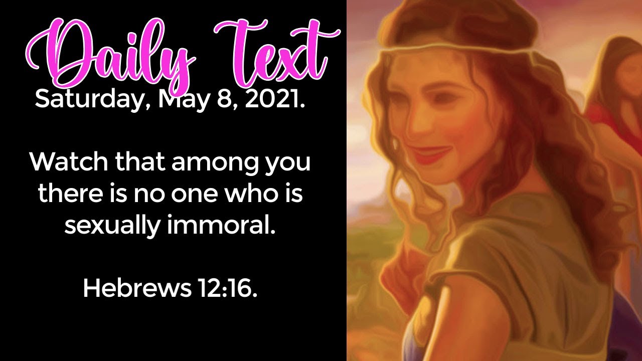 JW DAILY TEXT MAY 08 2021 - YouTube