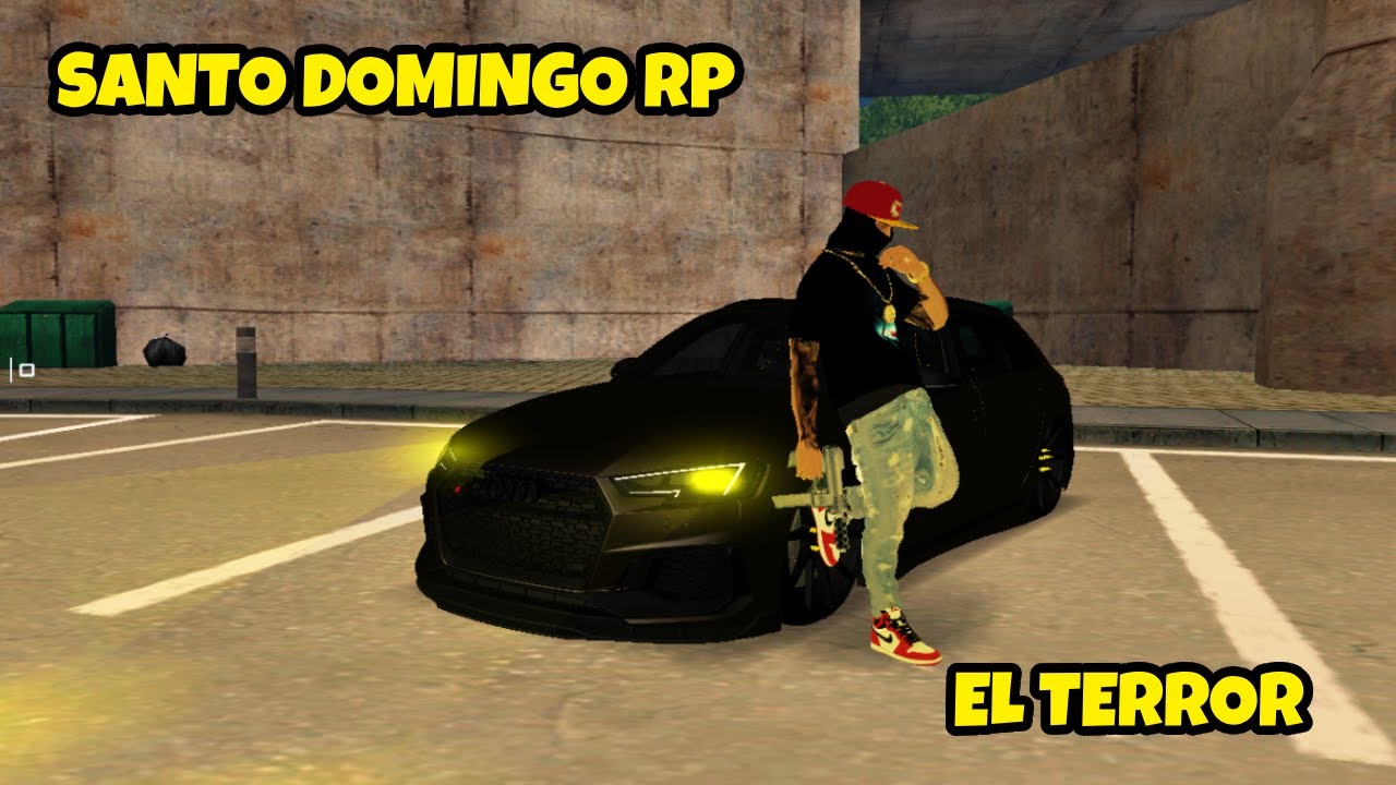 EL TERROR DE SANTO DOMINGO RP ( GTA , ROLEPLAY , ) - YouTube