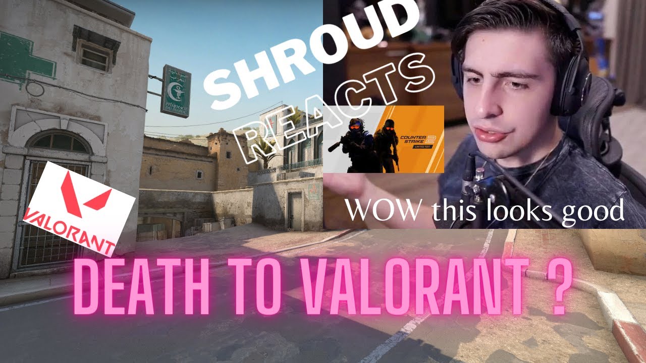 SHROUD REACTS | COUNTER - STRIKE 2 | FIRST REACTION GAMEPLAY CS2 - YouTube