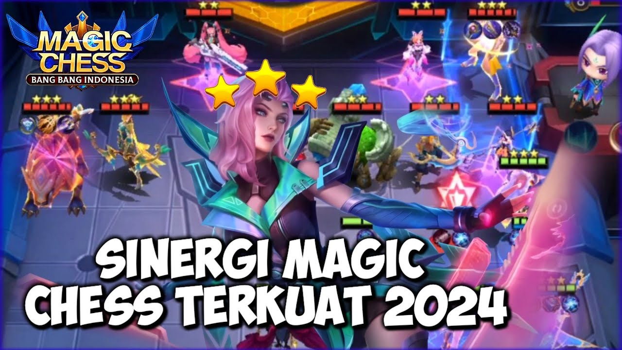 SINERGI MAGIC CHESS TERKUAT 2024 , TOP GLOBAL MAGIC CHESS MOBILE ...