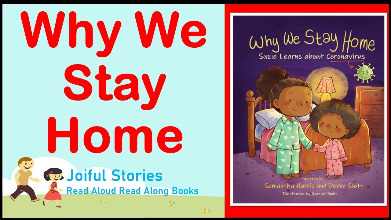 Why We Stay at Home (Suzie Learns About Coronavirus) - Joiful Stories ...