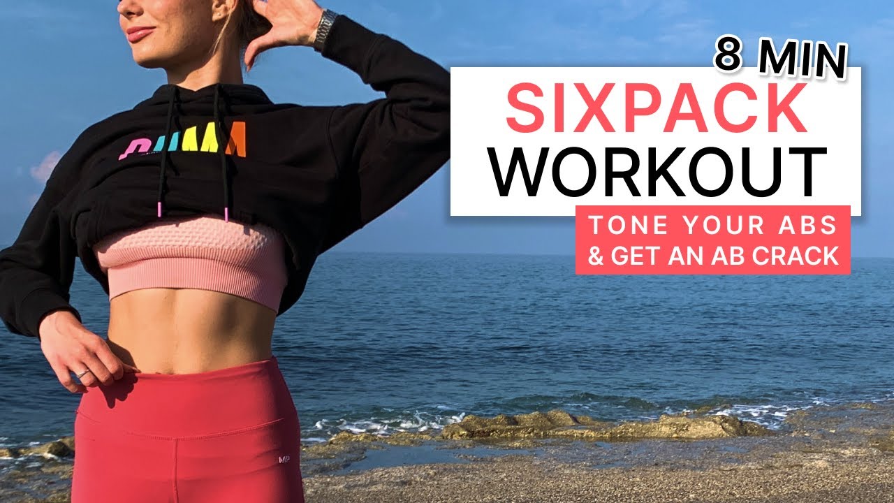 8 MIN SIXPACK WORKOUT - Tone Your Abs & Get An Ab Crack Fast Results ...