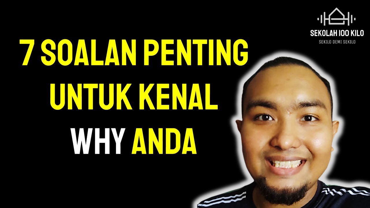 7 SOALAN PENTING UNTUK KENAL WHY ANDA | ASRI ARIF - YouTube