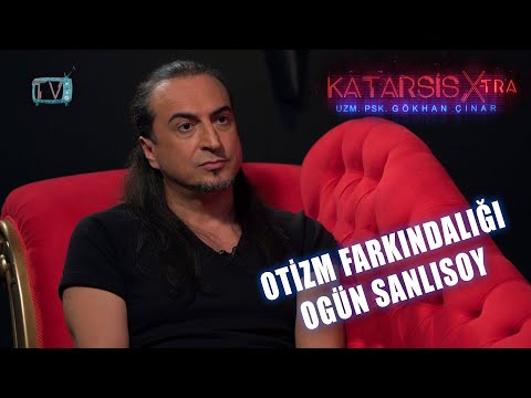 Katarsis X-TRA: Ogün Sanlısoy \