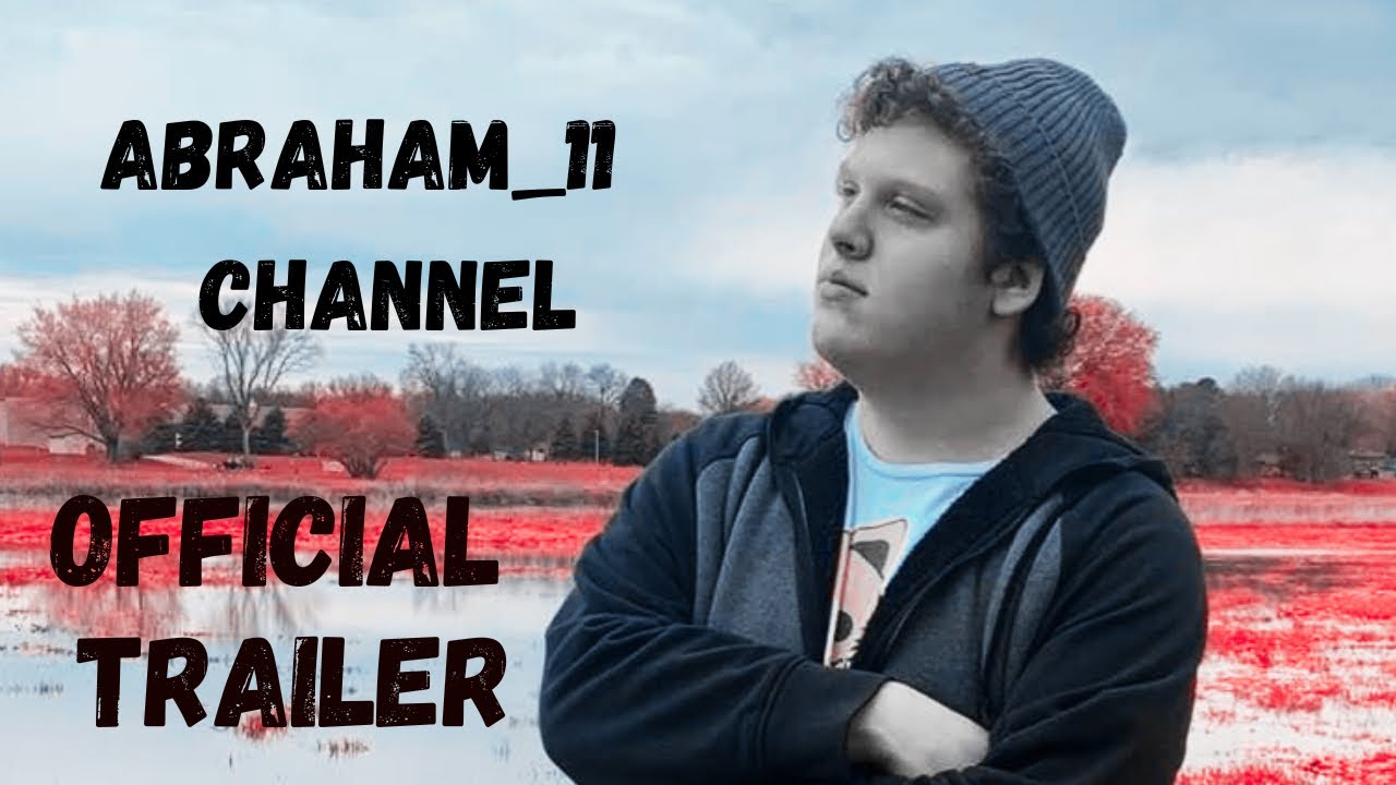 Abraham_11 Channel | Official Trailer - YouTube