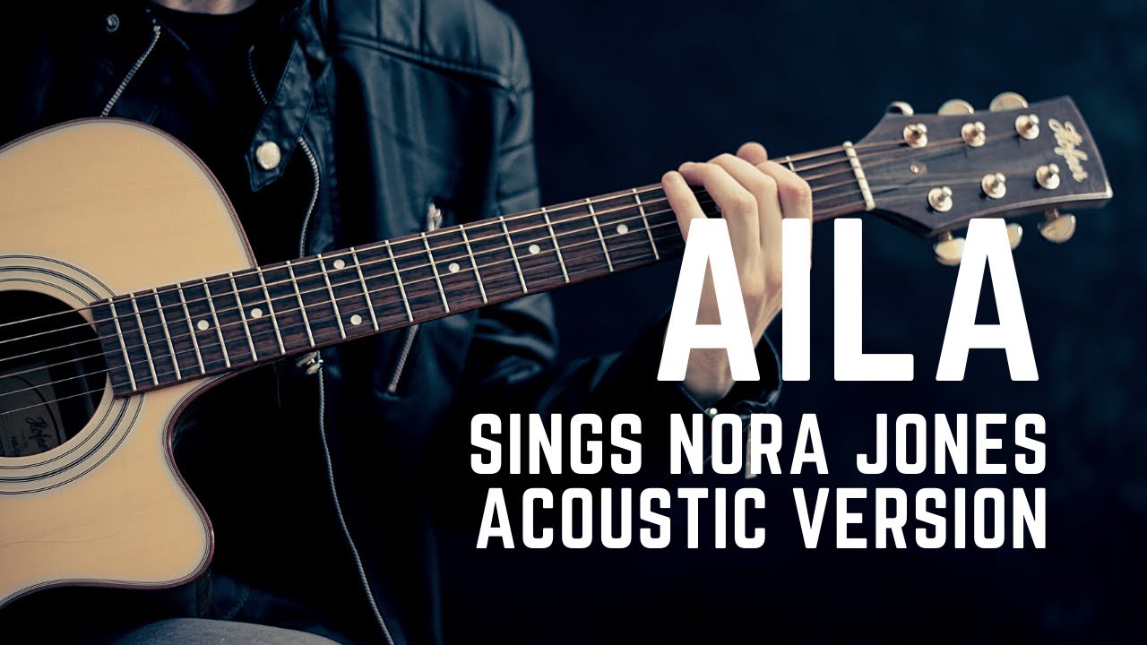 Don't Know Why Cover by Aila - YouTube