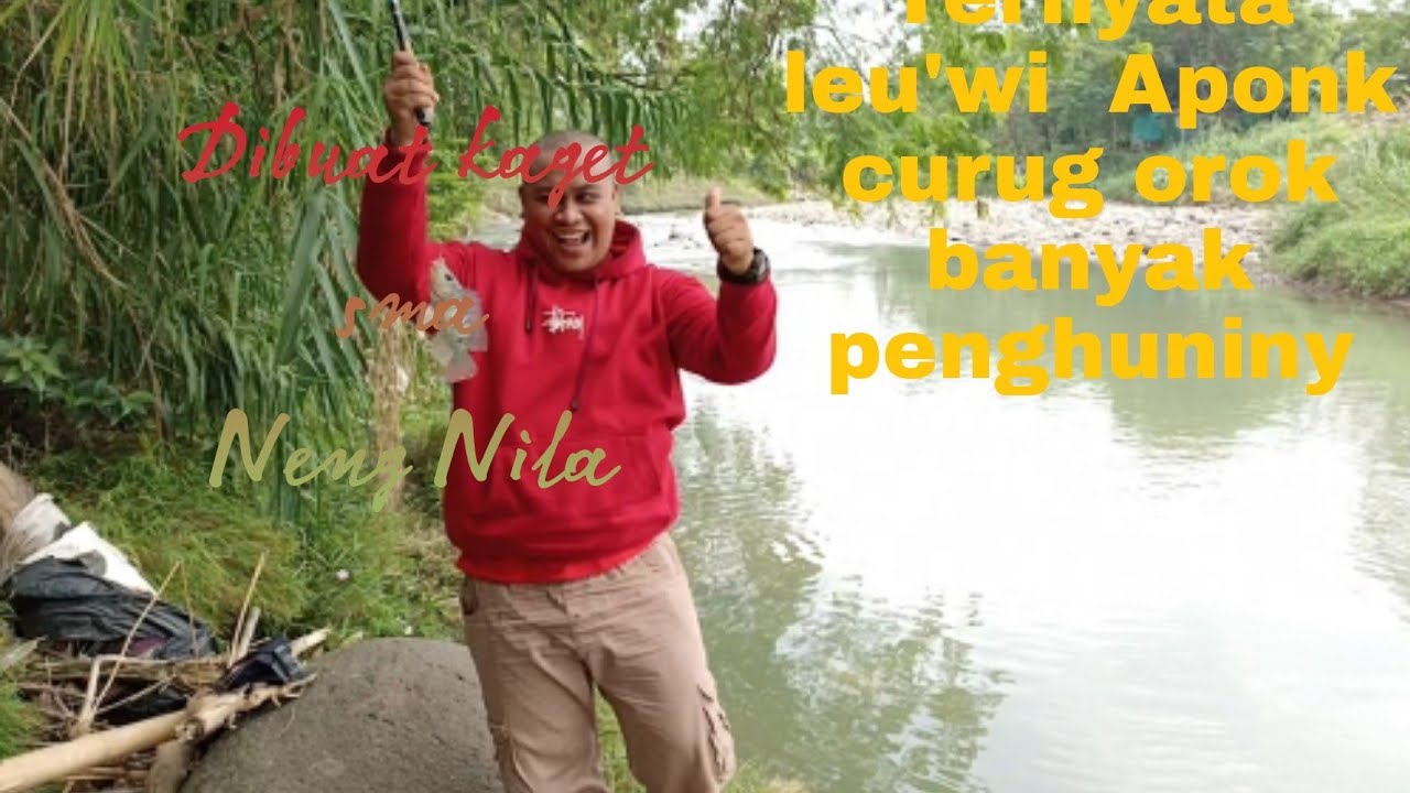 mancing di sungai Aponk curug Orok ll terbaru 2022 sentul - YouTube