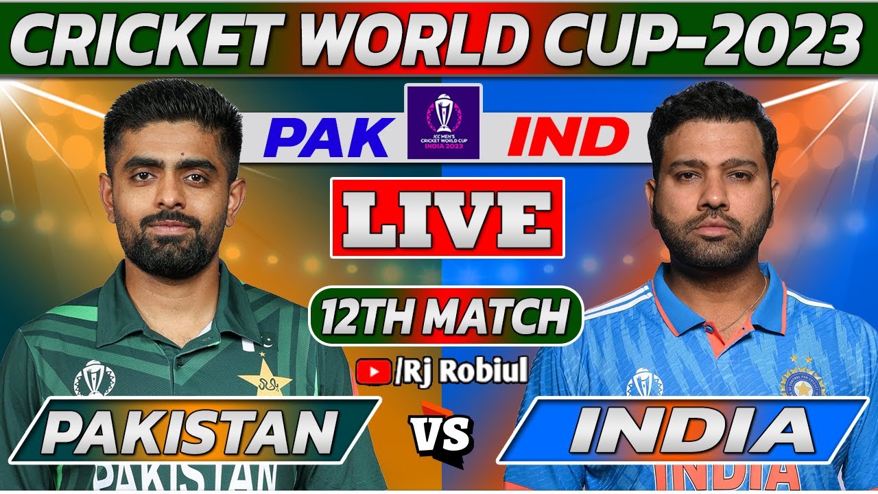 Live IND vs PAK | INDIA vs PAKISTAN Live Scores | ICC Cricket World Cup ...