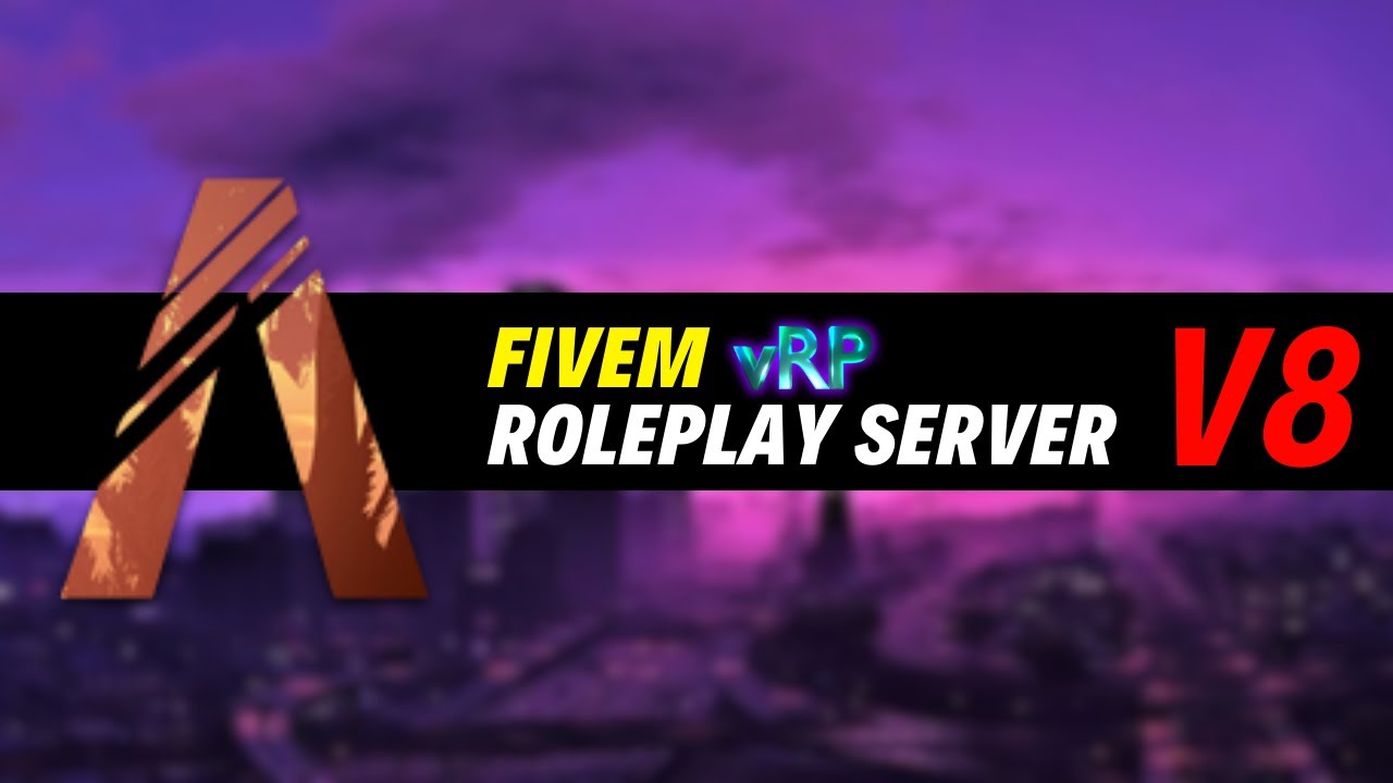 Fivem VRP Roleplay Server V8 Custom - Fivem Script : FiveM ESX Scripts ...