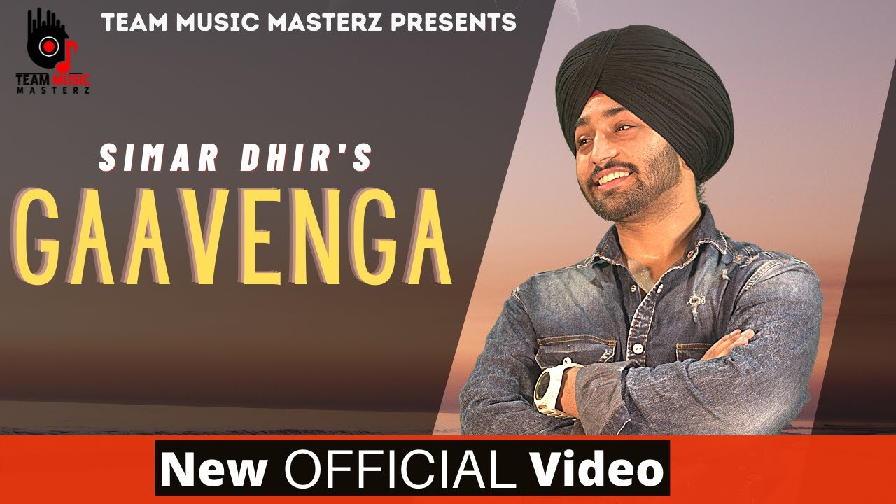 GAAVENGA (Official Video) SIMAR DHIR | New Punjabi Songs 2021 | MUNEET ...