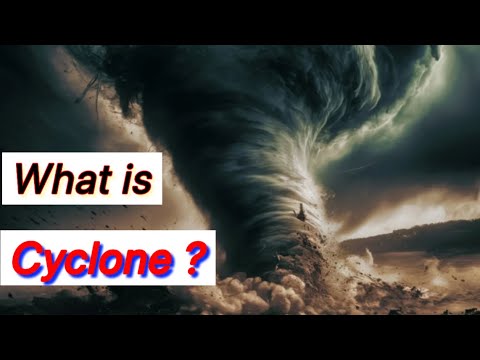 Cyclone | Types , Formation and Effects of Cyclone | - YouTube