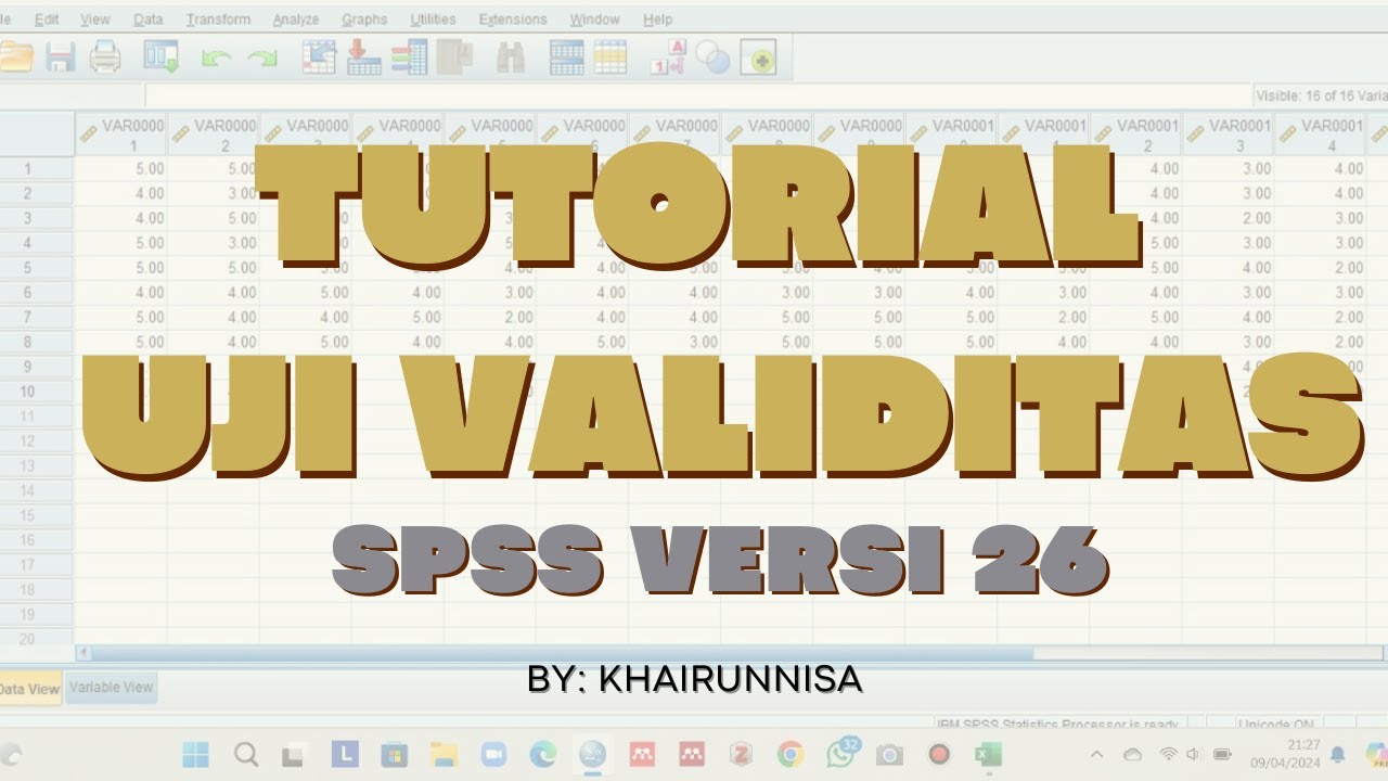 TUTORIAL UJI VALIDITAS MENGGUNAKAN SPSS VERSI 26 || Khairunnisa ...