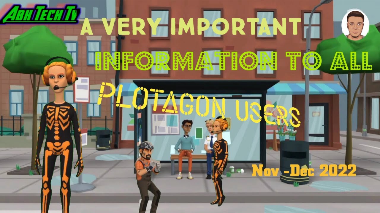 A very important message To All plotagon Users. Nov 2022 - YouTube