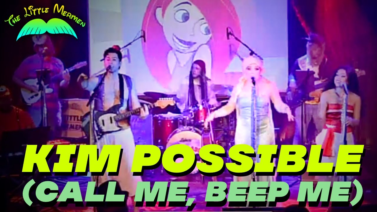 The Little Mermen - Kim Possible Theme (Call Me, Beep Me) - YouTube