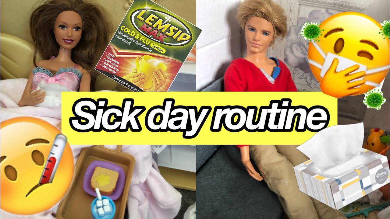 Barbie and Ken Doll Sick Day Routine ! - YouTube