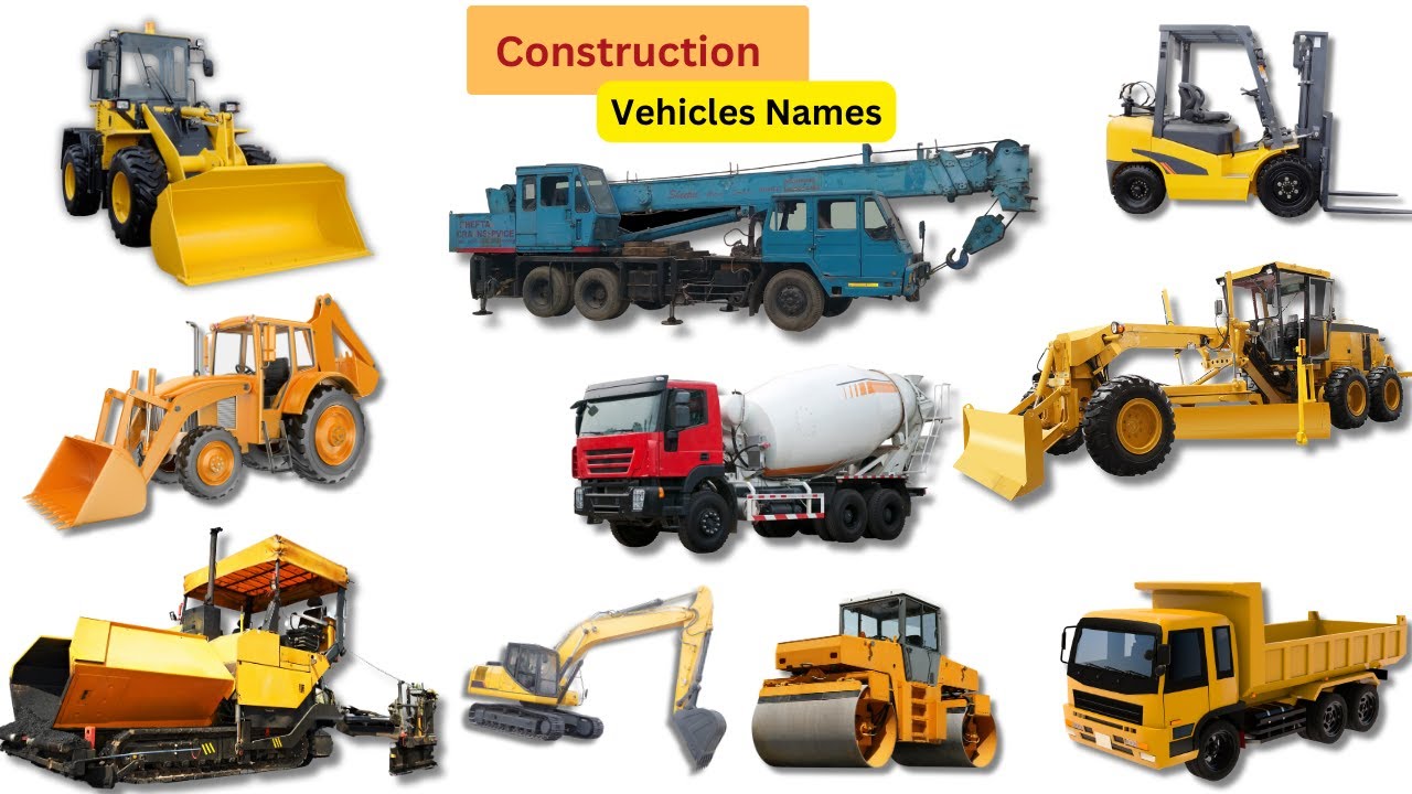 Construction Vehicles Names , Construction Vehicles , Trucks Equipment ...